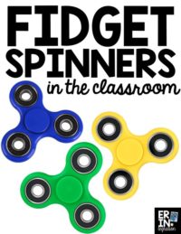 FIDGET SPINNERS IN THE CLASSROOM STEM PROJECT - Erintegration