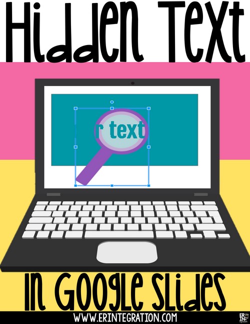 Hide And Reveal Hidden Text On Google Slides Erintegration Hide And Reveal Hidden Text On Google Slides Erintegration