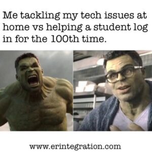 Technology Memes for Teachers - Erintegration