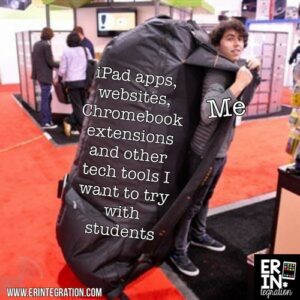 Technology Memes for Teachers - Erintegration