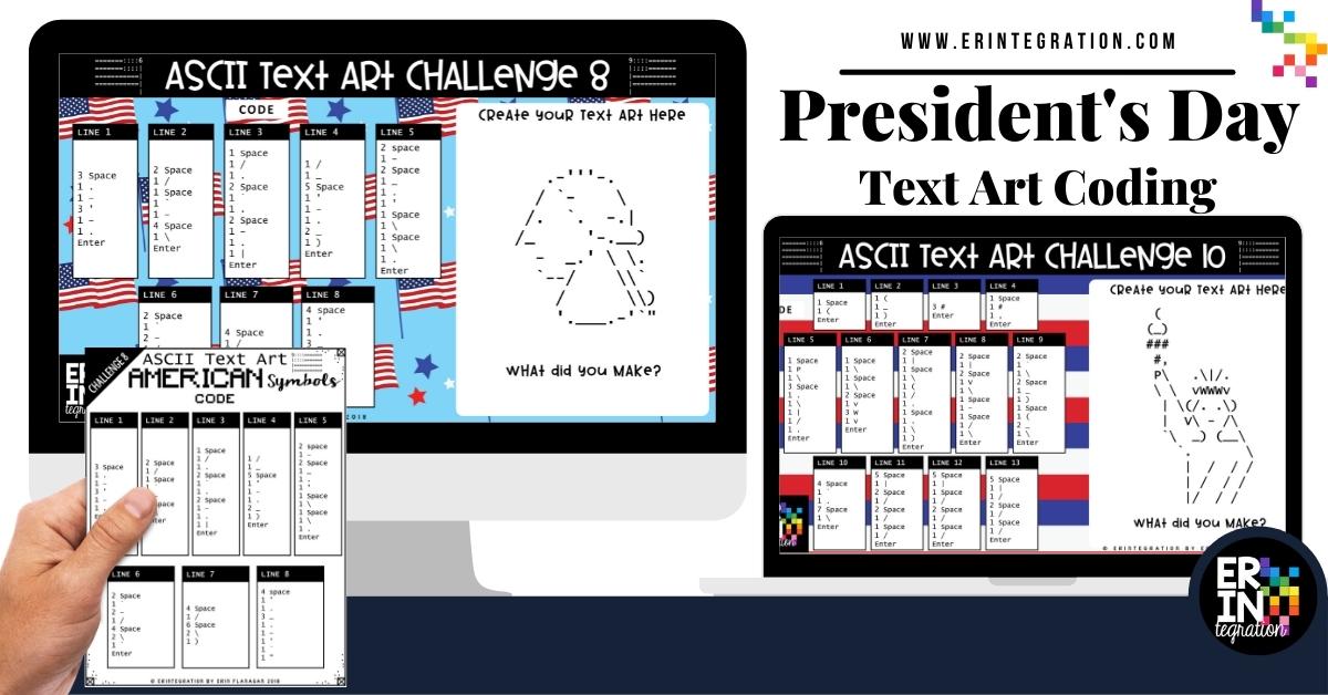 Coding with ASCII Text Art for Any Device: PRESIDENT'S DAY AMERICAN ...