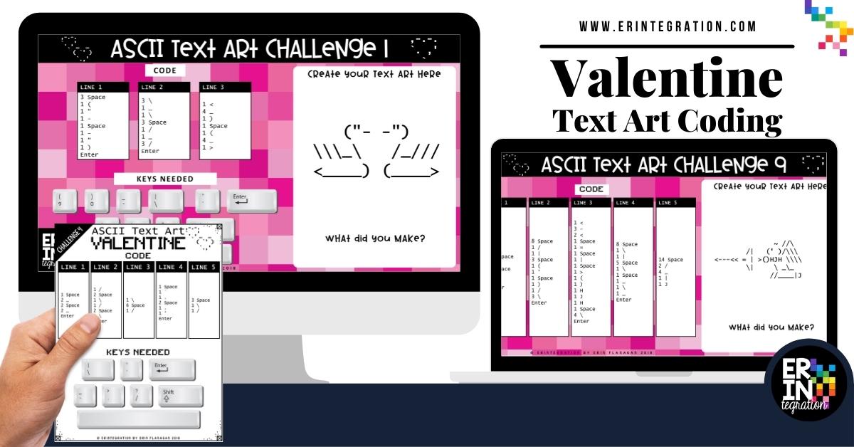 Coding with ASCII Text Art for Any Device: VALENTINE'S DAY - Erintegration