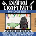 May the 4th Digital Craft / Craftivity on Google Slides for Distance ...