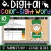 Digital Color by Sight Word | St. Patrick's Day | Editable | Google ...