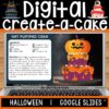 Halloween Create a Cake | Digital Activity | Editable | Google Slides ...