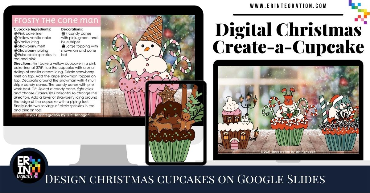 Christmas Create a Cupcake | Digital Activity | Editable | Google ...
