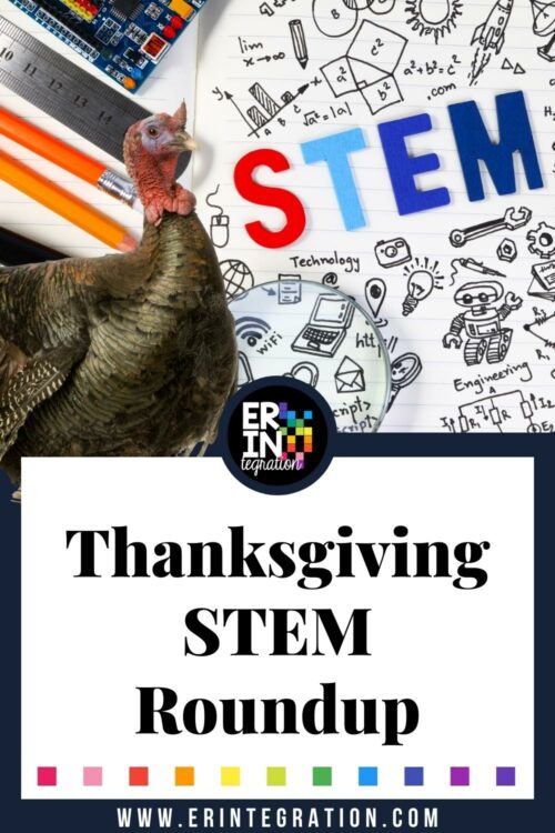 Thanksgiving STEM Roundup - Erintegration