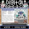 Winter Create a Cupcake | Digital Activity | Editable | Google Slides ...