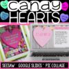 Valentines Day Conversation Hearts | Google Slides | Seesaw | Pic ...