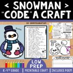 Snowman Craft & Coding Activity: One Page Craft, Poem, & Writing ...