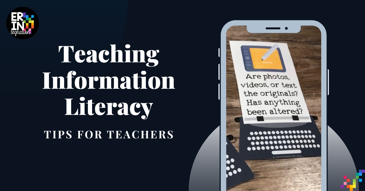 Teaching Information Literacy in the Classroom - Erintegration