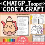 ChatGPT Craft & Coding Activity: One Page Craft & Poem & Writing Prompt ...